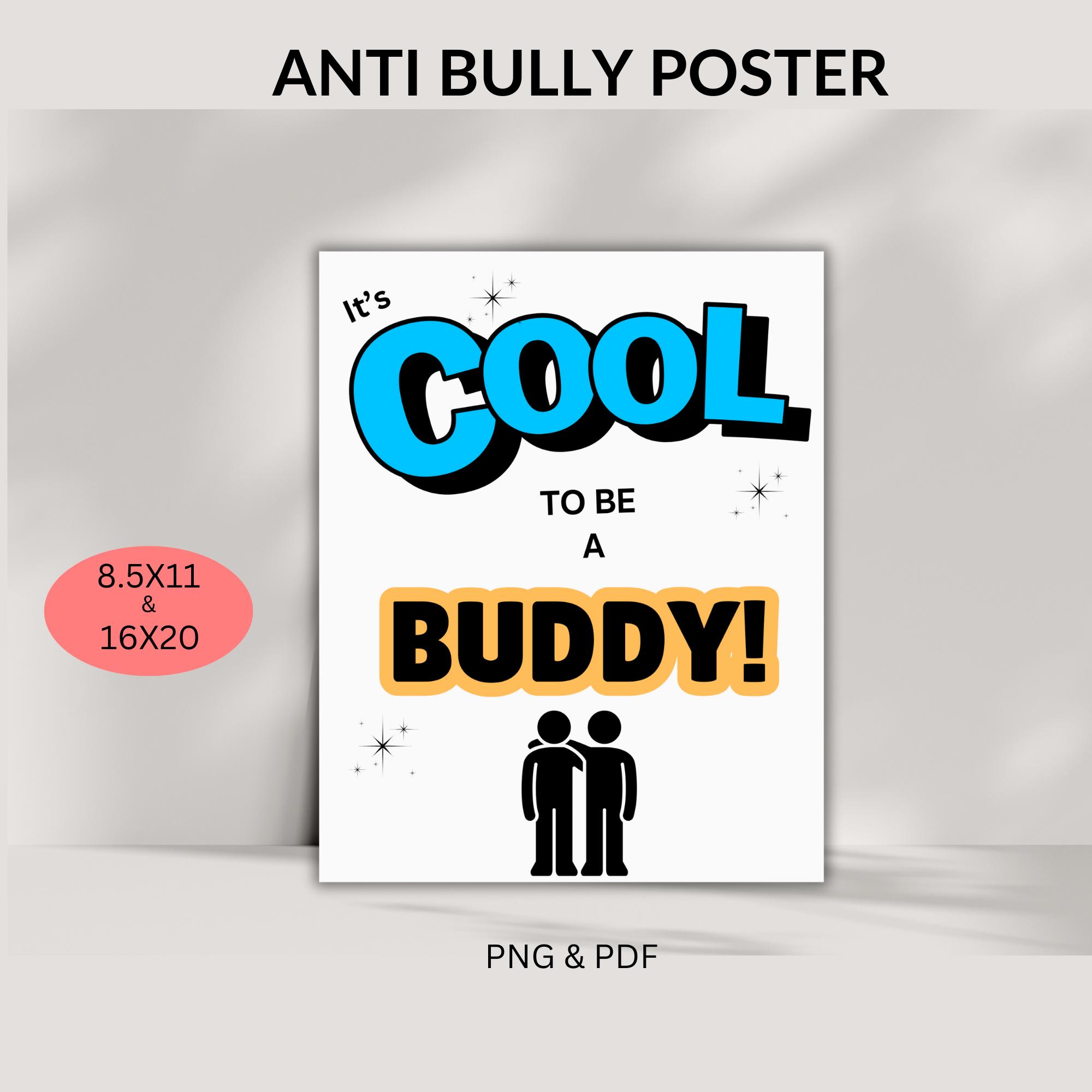 Anti Bully Bulletin Board, Its Cool to Be a Buddy Poster, Classroom ...