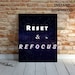 Reset & Refocus Printable, Wall Decor, Motivational Wall Art, Office ...