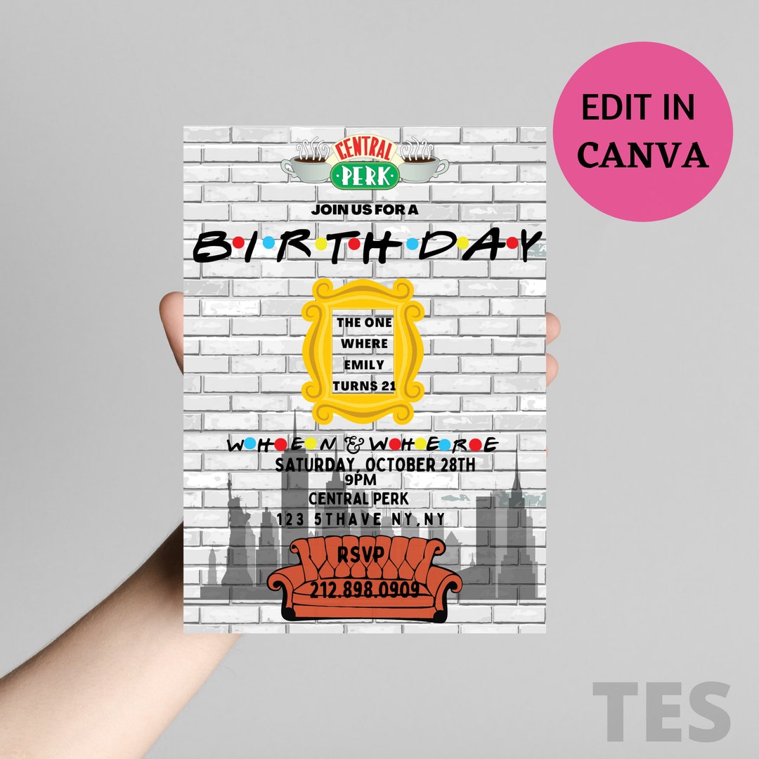Editable Friends Invitation, Friends Show, Birthday Party, Friends ...