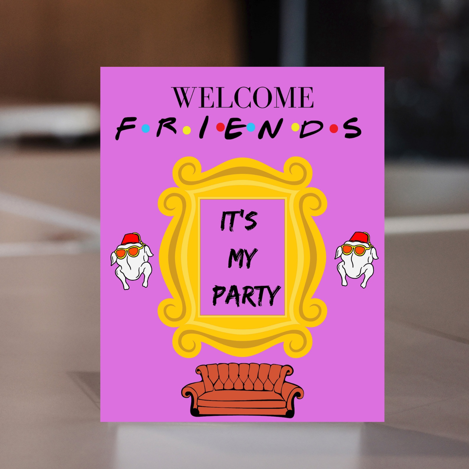 Friends Printable Party Signs, Friends TV Show, Friends Birthday Theme ...