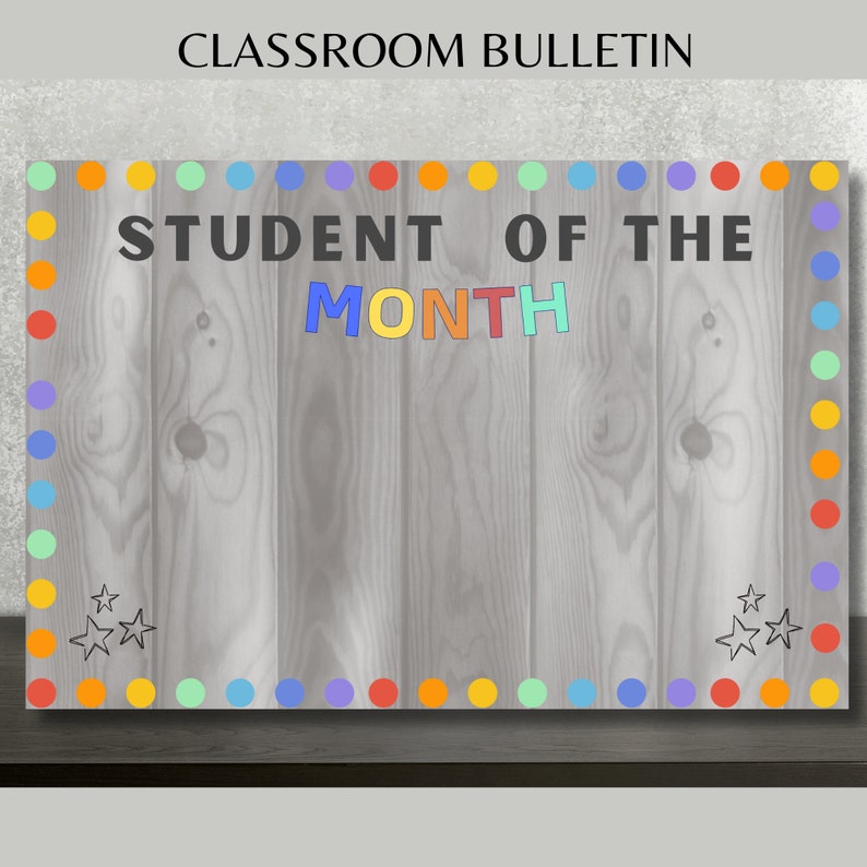 Classroom Bulletin Board, Student of the Month Board, Classroom Prints ...