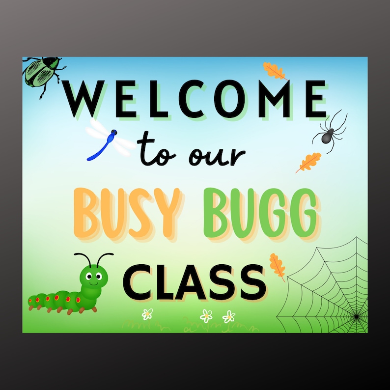 Welcome to Our Busy Bugg Class, Bulletin Board, Wall Prints, Bug Theme ...