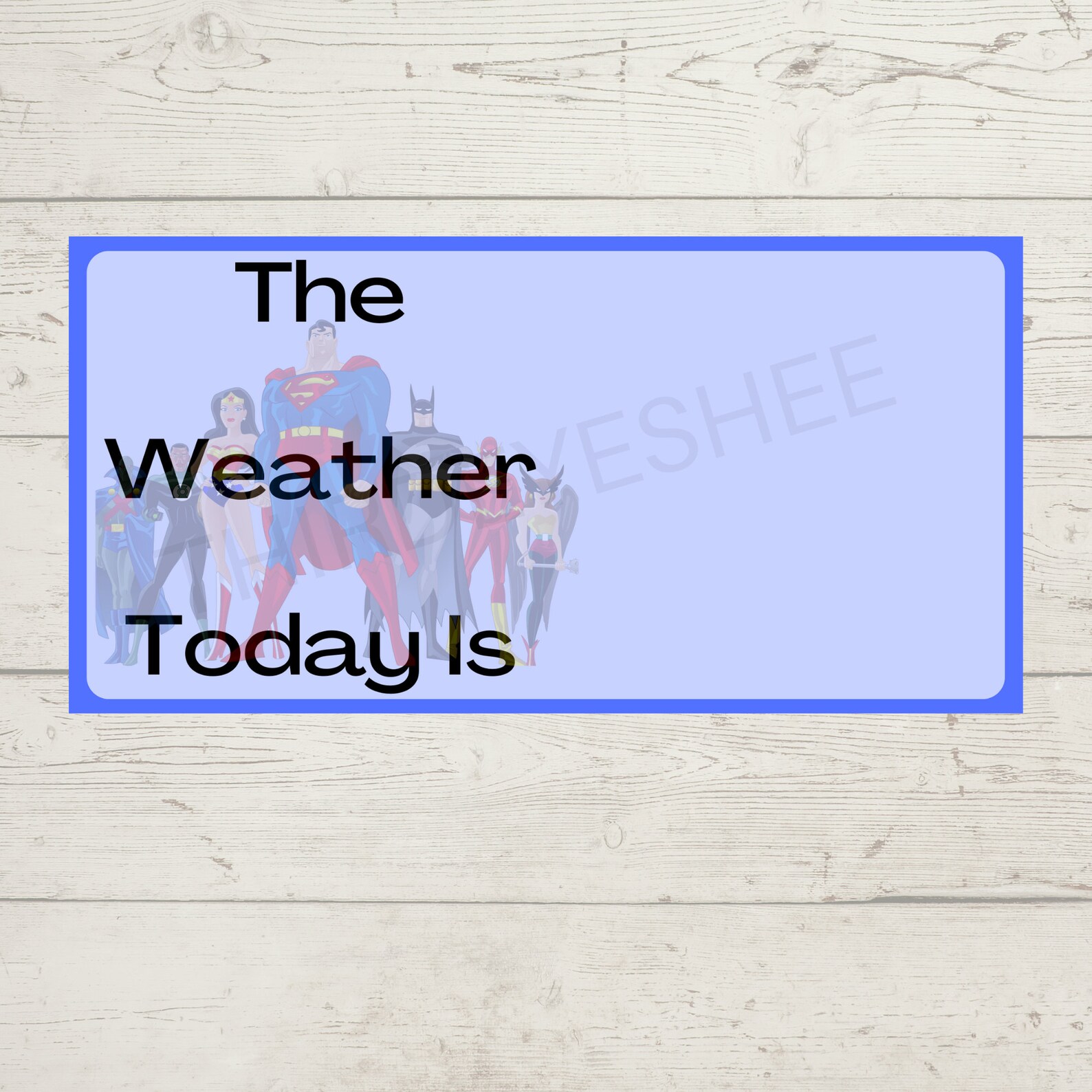 Classroom Decor, Wall Art, Classroom Bulletin Board, Superhero Weather ...