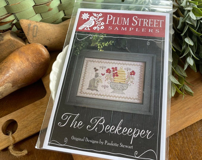 The Beekeeper by Plum Street Samplers Cross Stitch Pattern | Bee Cross ...
