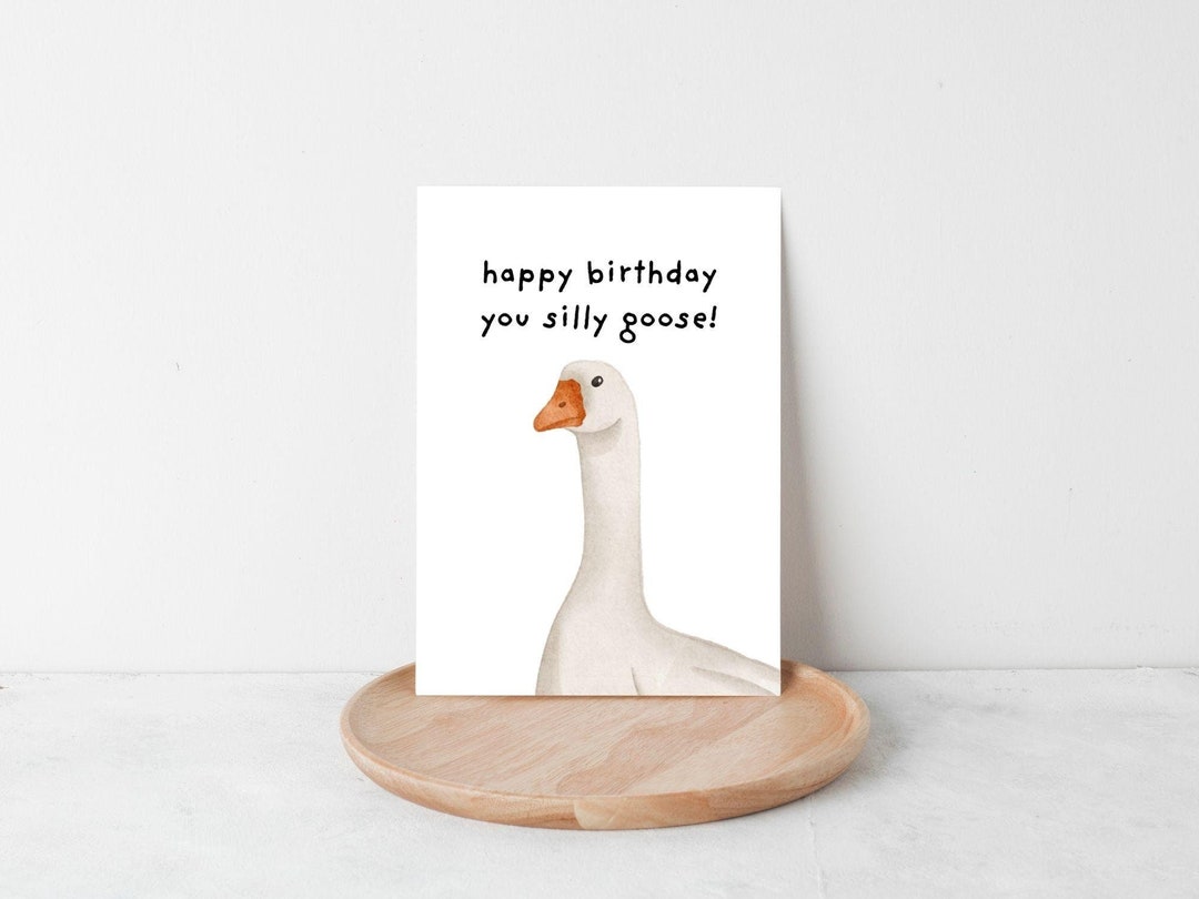 Silly Goose Birthday Card: Funny Watercolor Design (digital Download ...