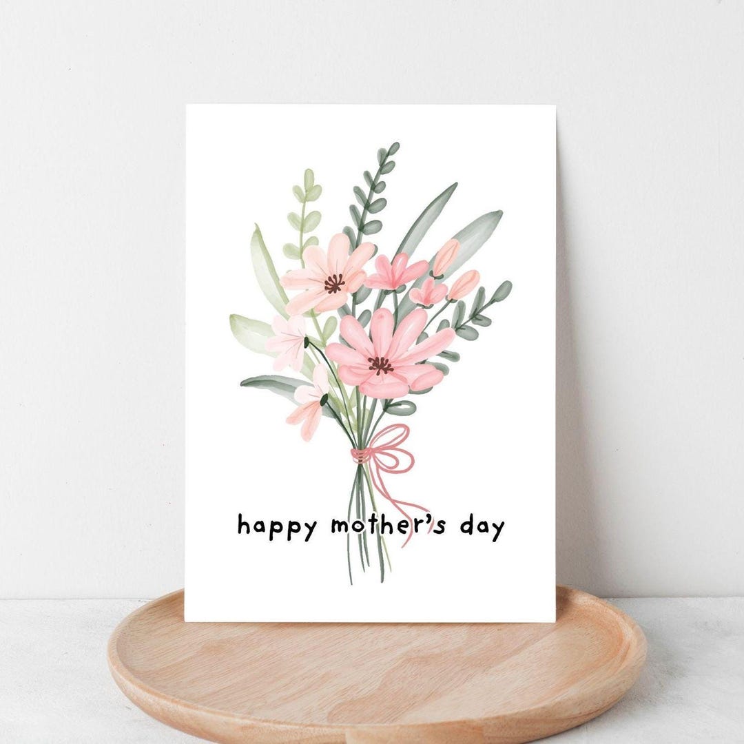 Floral Design Mother’s Day Card Printable Happy Mother’s Day Mom DIY ...