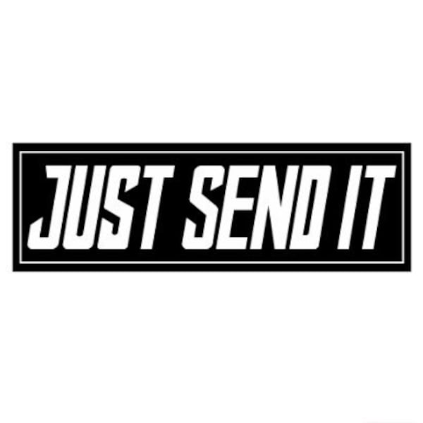 Just Send It Decal - Etsy