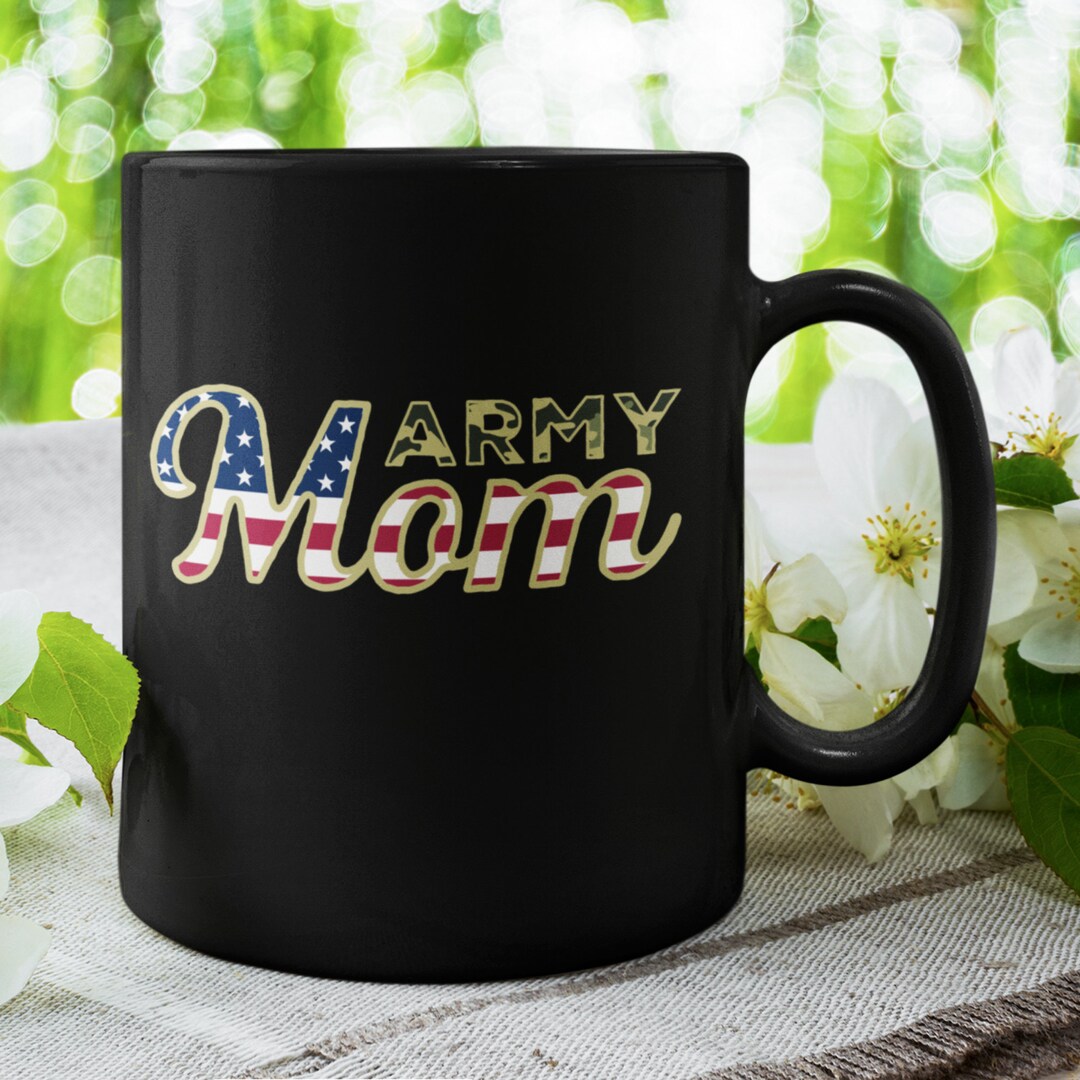 Army Mom Mug, Army Mom Gifts, Army Mom Coffee Mugs, Cute Army Mom Gifts ...