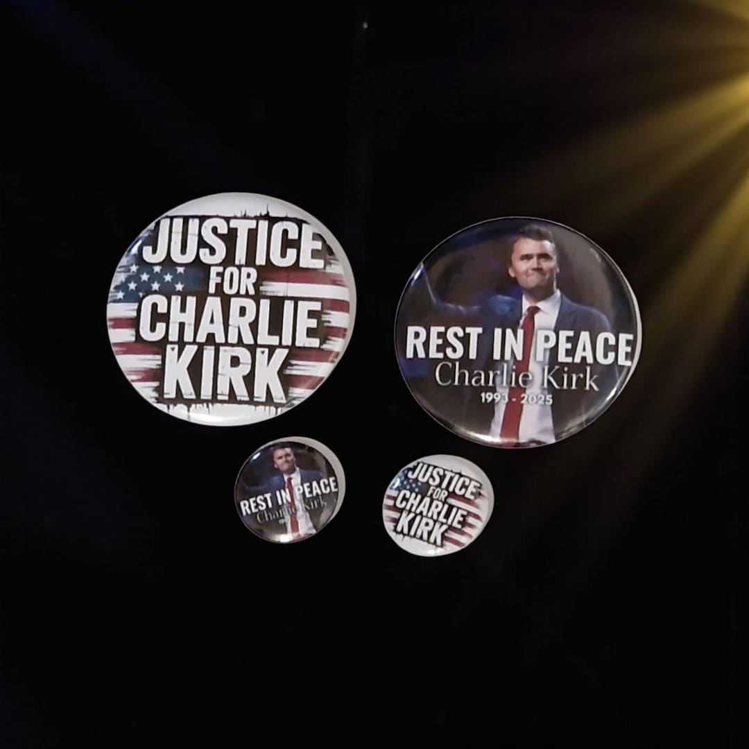 Charlie Kirk Pin Badges – 25mm & 58mm Button Pins – Unique Designs ...