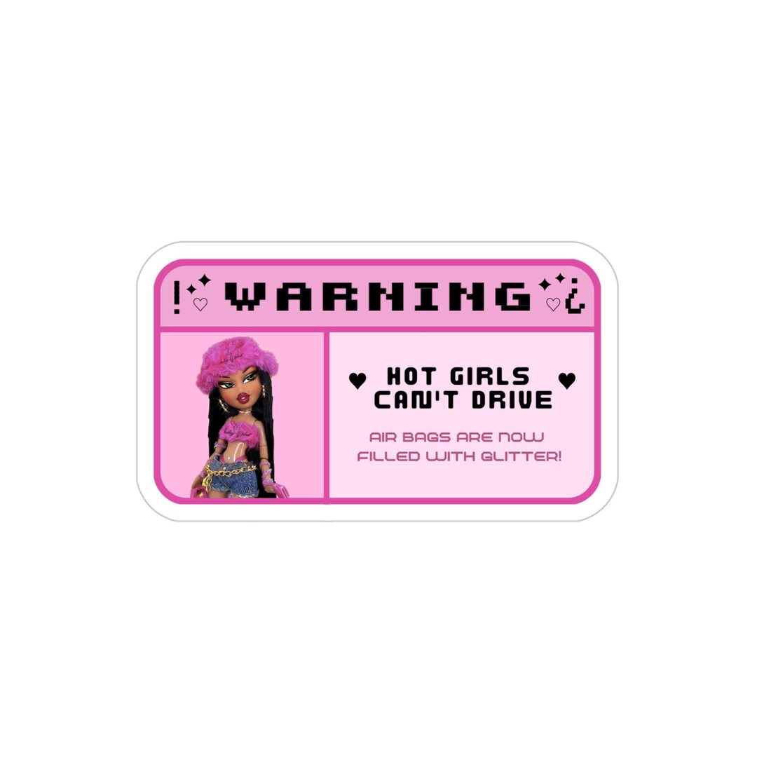 Hot Girls Can't Drive Bratz Doll Transparent Car Sticker, Fun Die-cut ...
