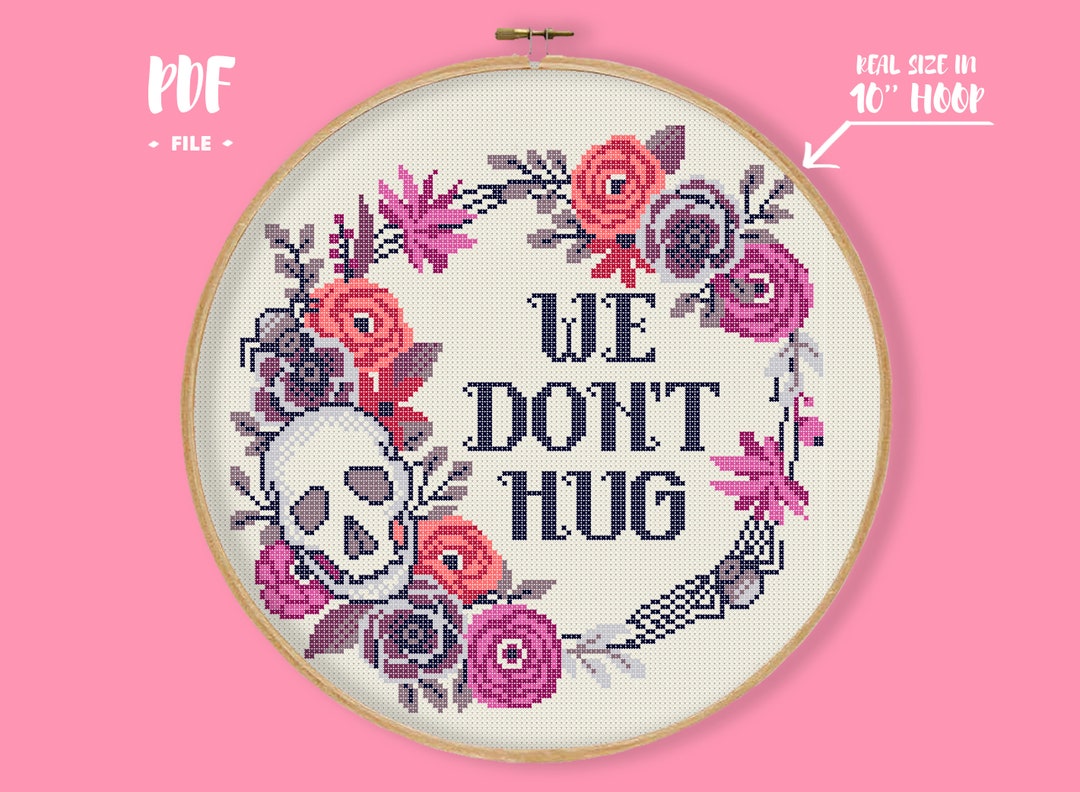 We Don’t Hug Cross Stitch Pattern, Gothic Embroidery, Witchy ...