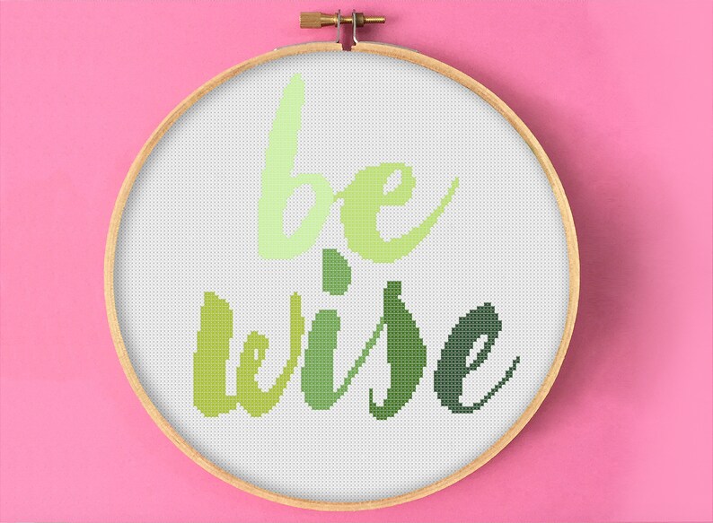Set Be Wise Be Brave Be Kind Cross Stitch Modern Quote - Etsy
