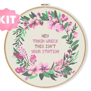 Hey Train Wreck This Isn't Your Station Cross Stitch Kit, Subversive ...