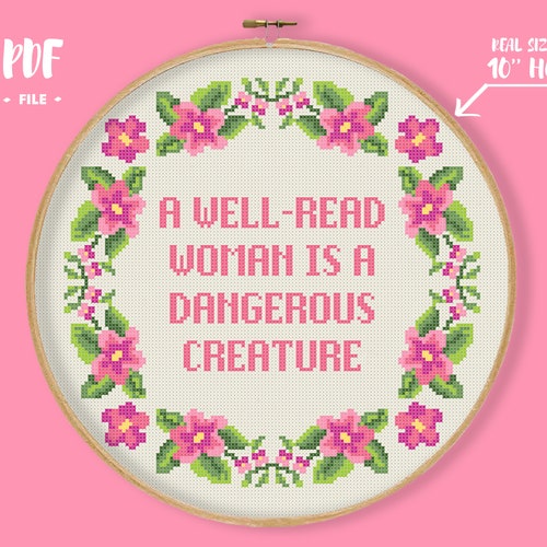 A Well-read Woman is A Dangerous Creature Cross Stitch - Etsy