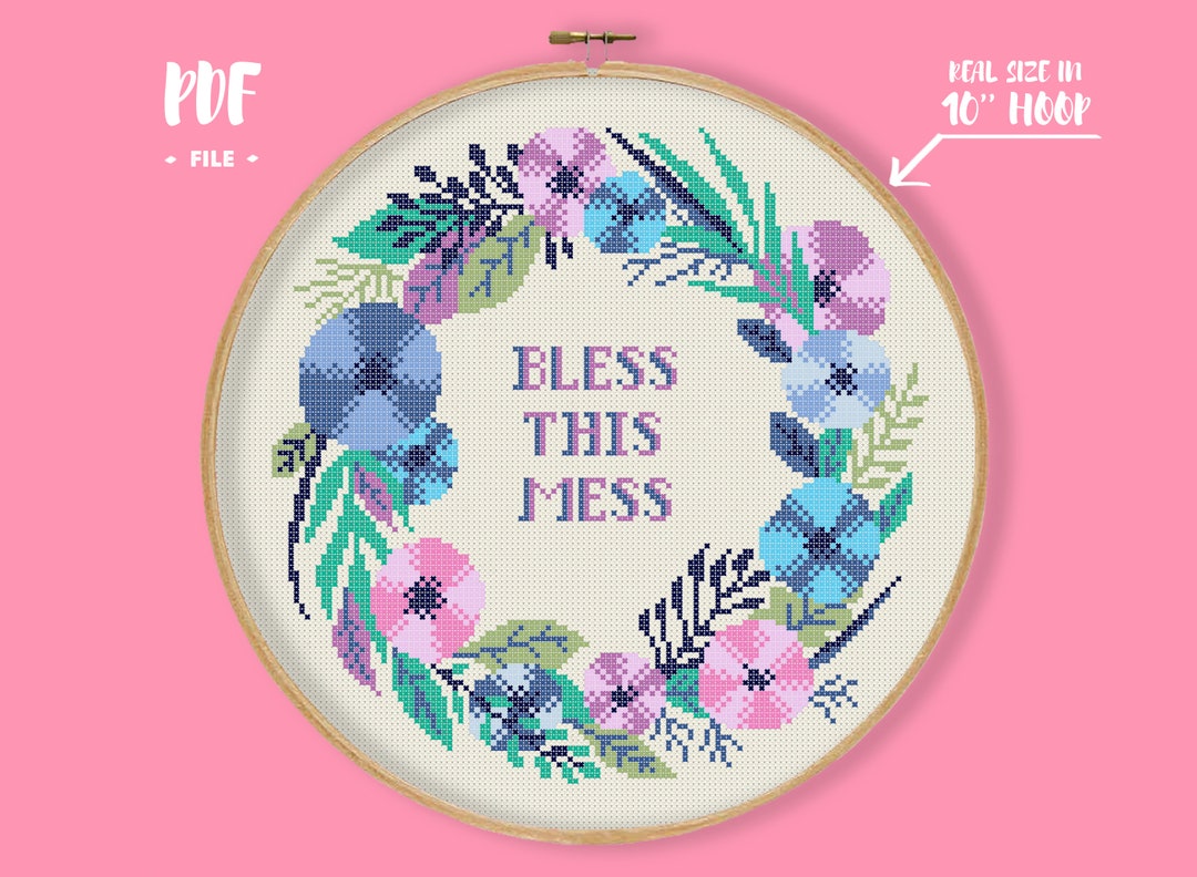 Bless This Mess Cross Stitch Pattern, Funny Quote Embroidery ...