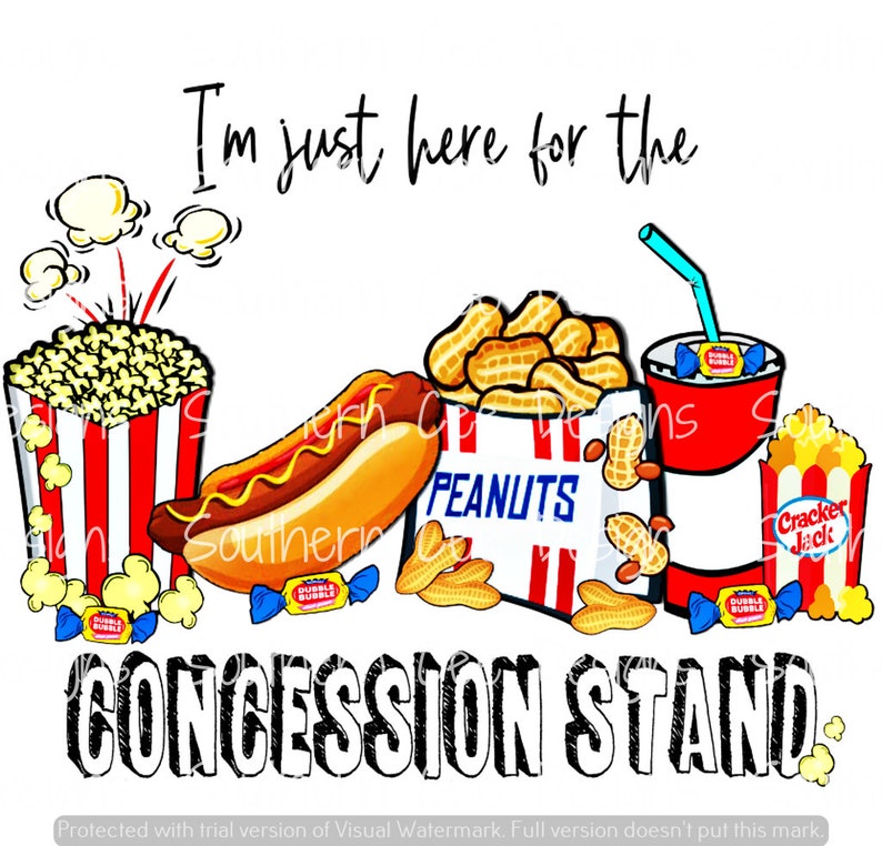 I'm Just Here for the Concession Stand (Download Now) - Etsy