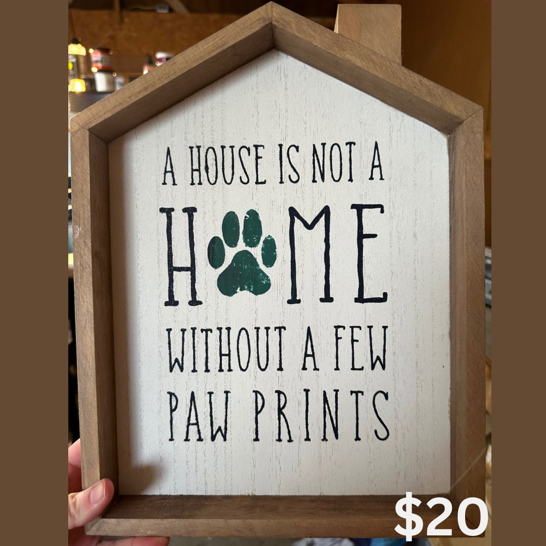 House Box Frame; House is Not a Home Without Pawprints; Dogs Cats - Etsy