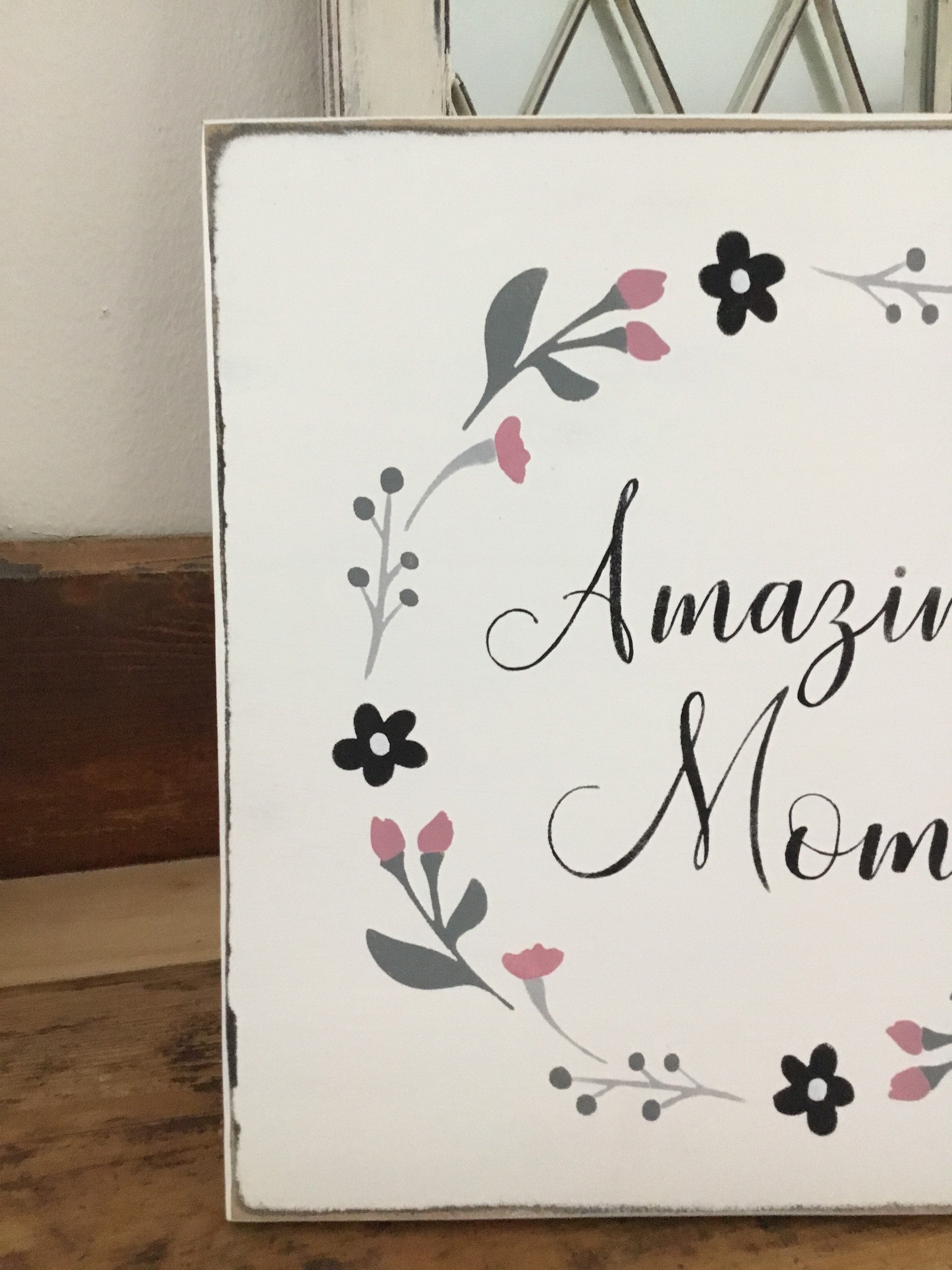 Amazing Mom Sign Best Mom Sign Mother Sign 1 Mom Sign | Etsy