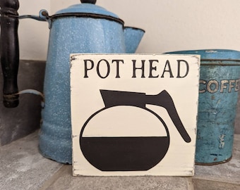 POT HEAD Sign. Coffee Sign. Hand Painted Wooden Sign. Home Decor - Etsy
