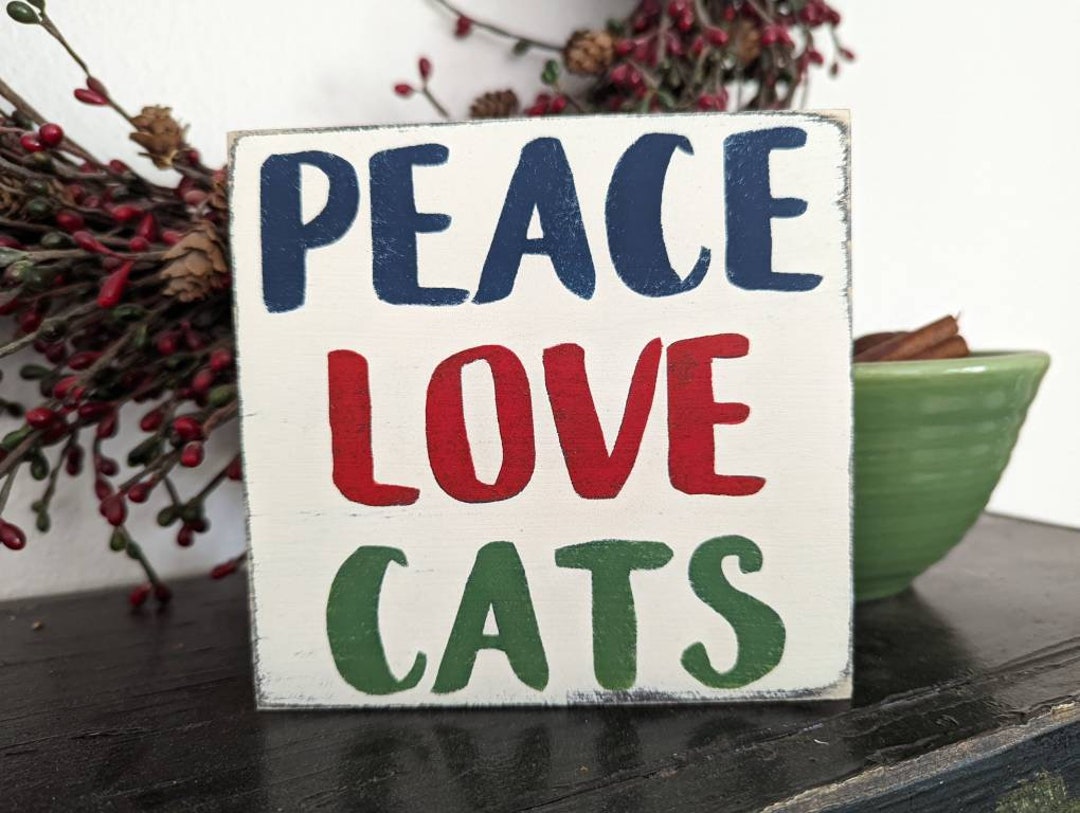 Peace Love Cats Cat Mini Square Sign, Tiered Tray Decor, Hippie Kitty ...