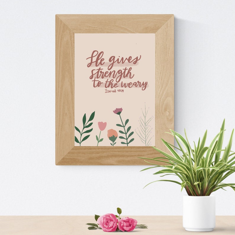 Isaiah 40:29 He Gives Strength to the Weary, Modern Christian Decor ...
