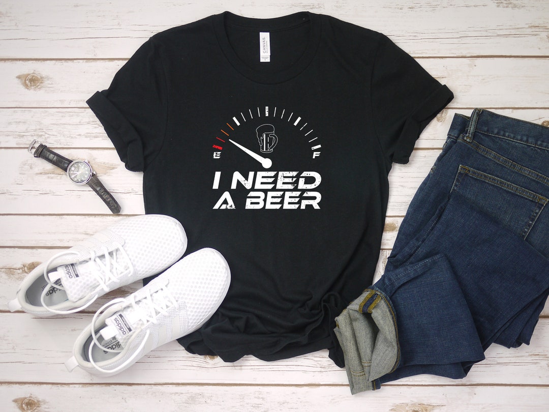 I Need A Beer Funny Beer Meter I Love Beer Beer Lover Love to Drink ...