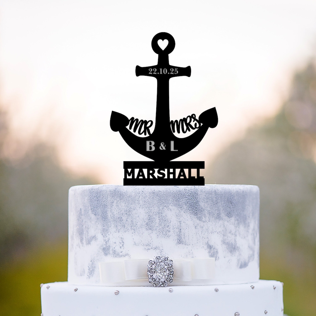 Nautical Anchor Cake Topper, Anchor Wedding Cake Topper, Anchor Mr and ...
