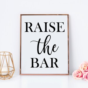 Raise the Bar Sign Motivational Office Decor Printable - Etsy