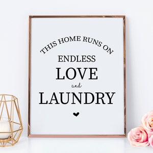 Endless Love and Laundry Sign Laundry Room Print Printable Laundry Sign ...
