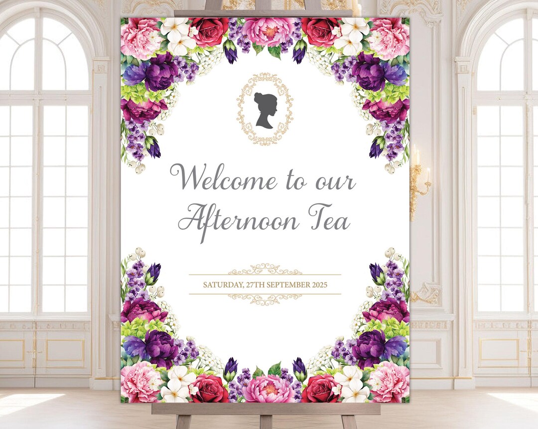 16 X 20 Regency Afternoon Tea Welcome Sign With Pretty Summer Blooms ...