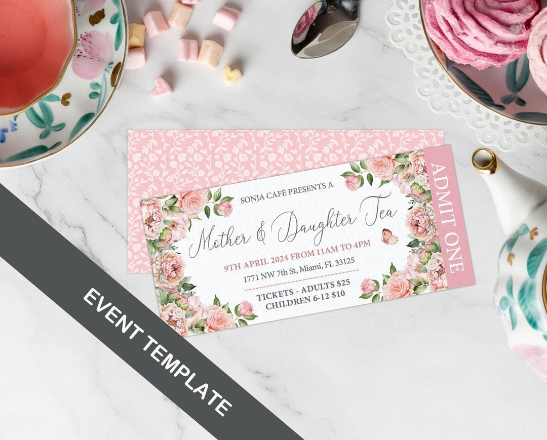 Mother Daughter Tea Ticket, Blush Pink Flowers, Butterfly, Admit One ...