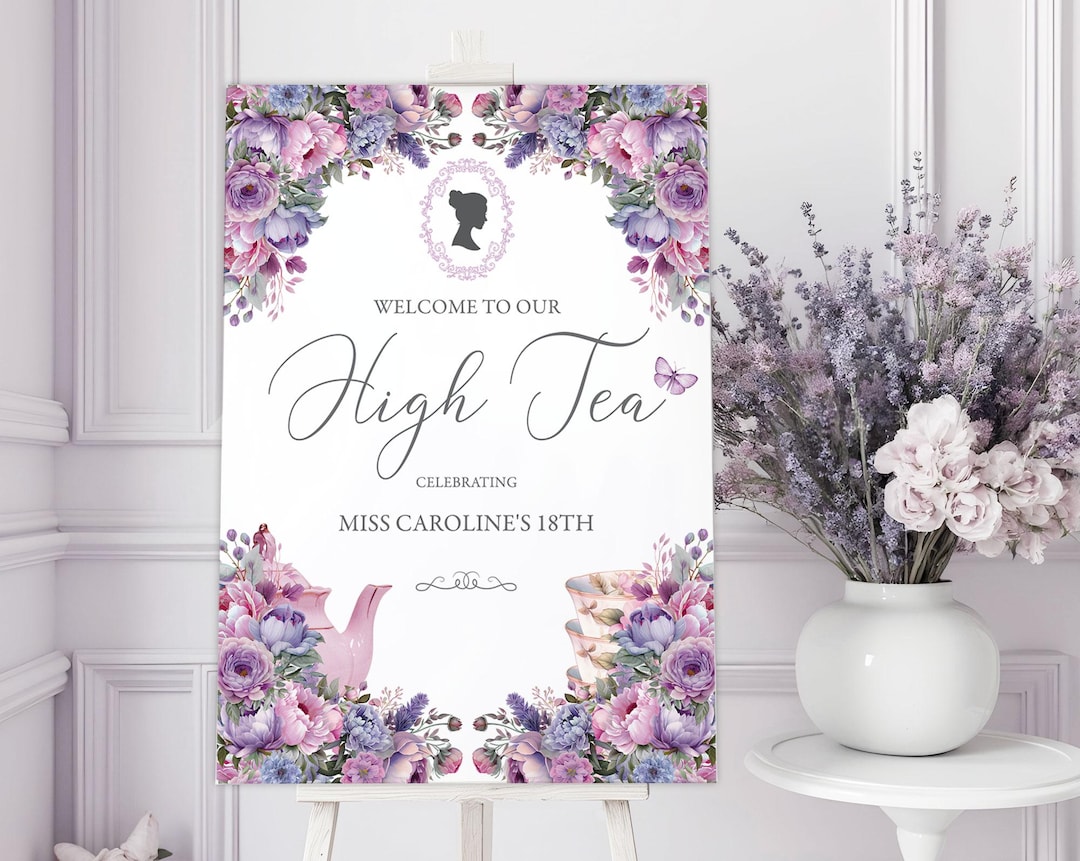 A1 (594 X 841mm) High Tea Welcome Sign With Pink and Purple Flowers ...