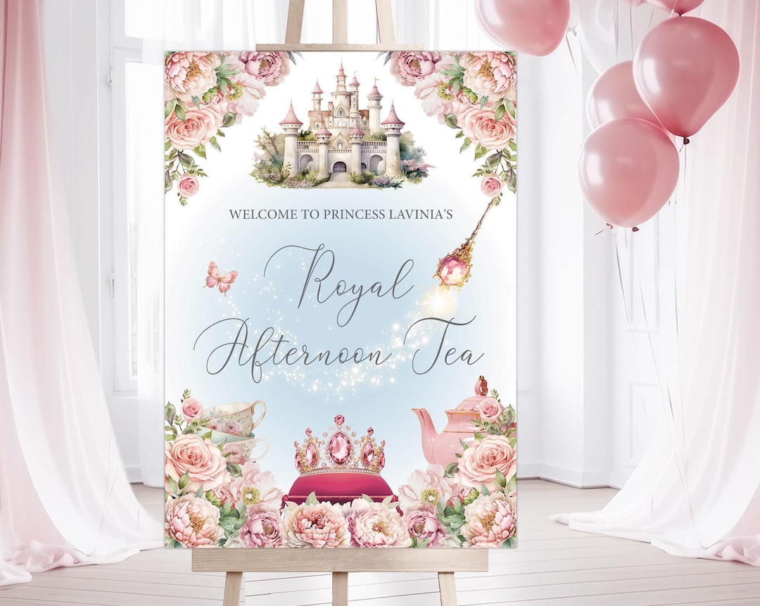 A1 Princess Tea Welcome Sign: Royal Castle, Wand, Pink Flowers (corjl ...