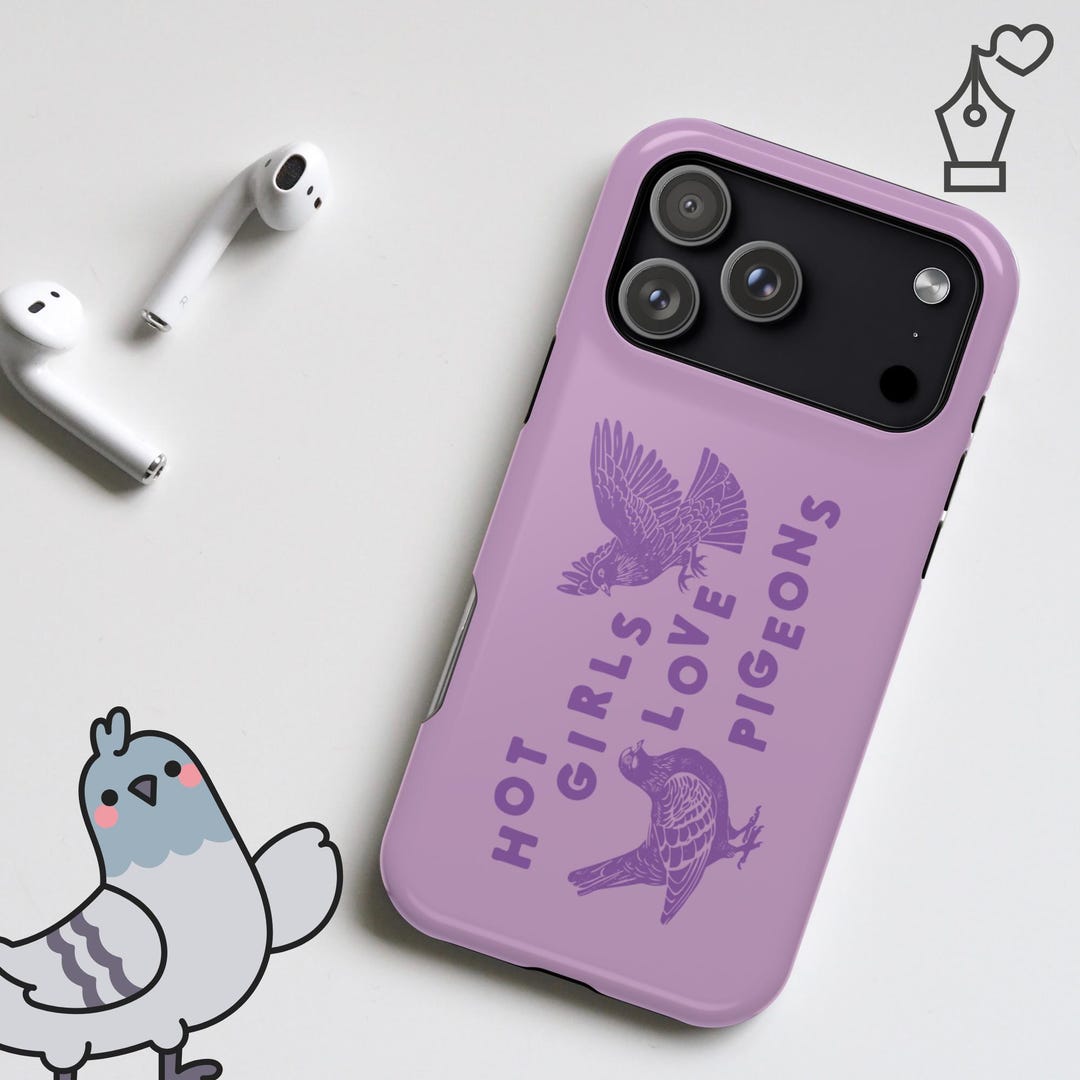 Hot Girls Love Pigeons iPhone Case Magsafe Cute Pigeon Phone Cover - Etsy