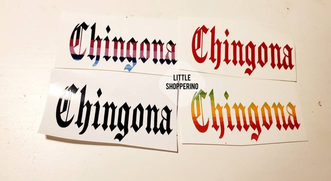 Chingona Decal Chicana Decal Mexicana Decal Spanish Decals - Etsy