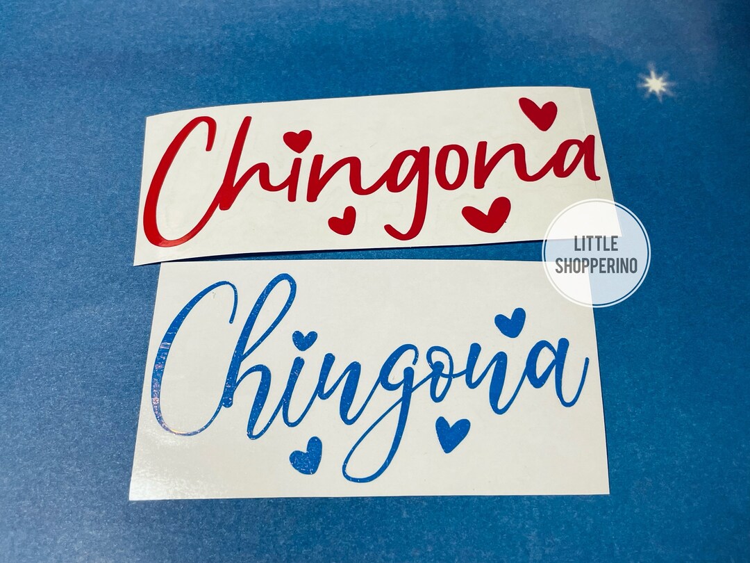 Chingona Decal, Chicana Decal, Mexicana Decal, Spanish Decals, Latina ...