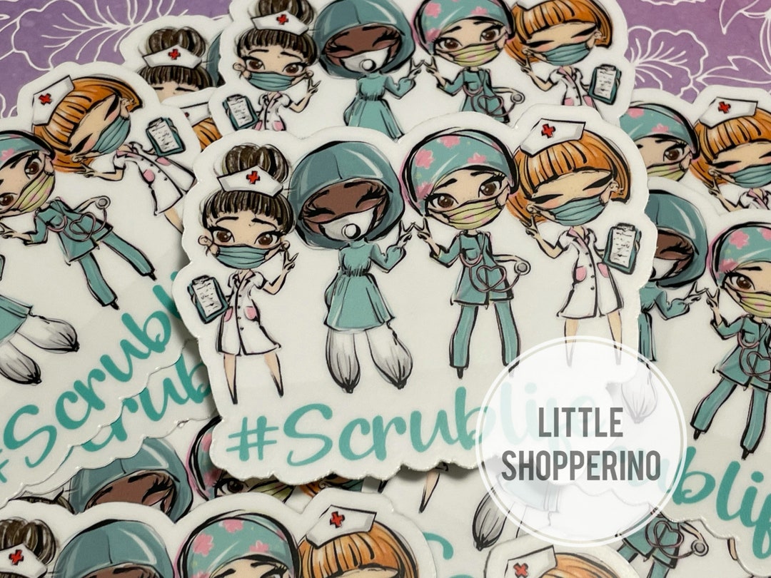 Scrub Life Sticker, Healthcare Sticker, Medical Theme Sticker ...