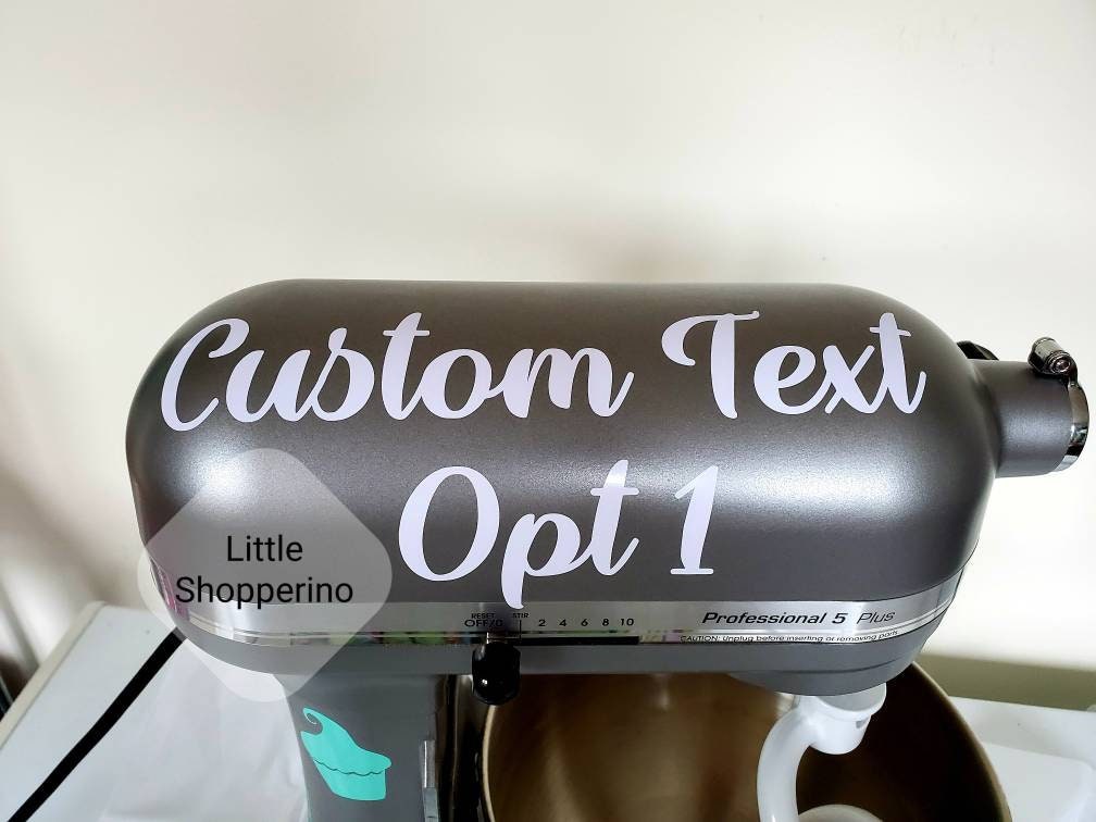 Create Your Own Custom Decal Personalized Kitchen Mixer Decal | Etsy