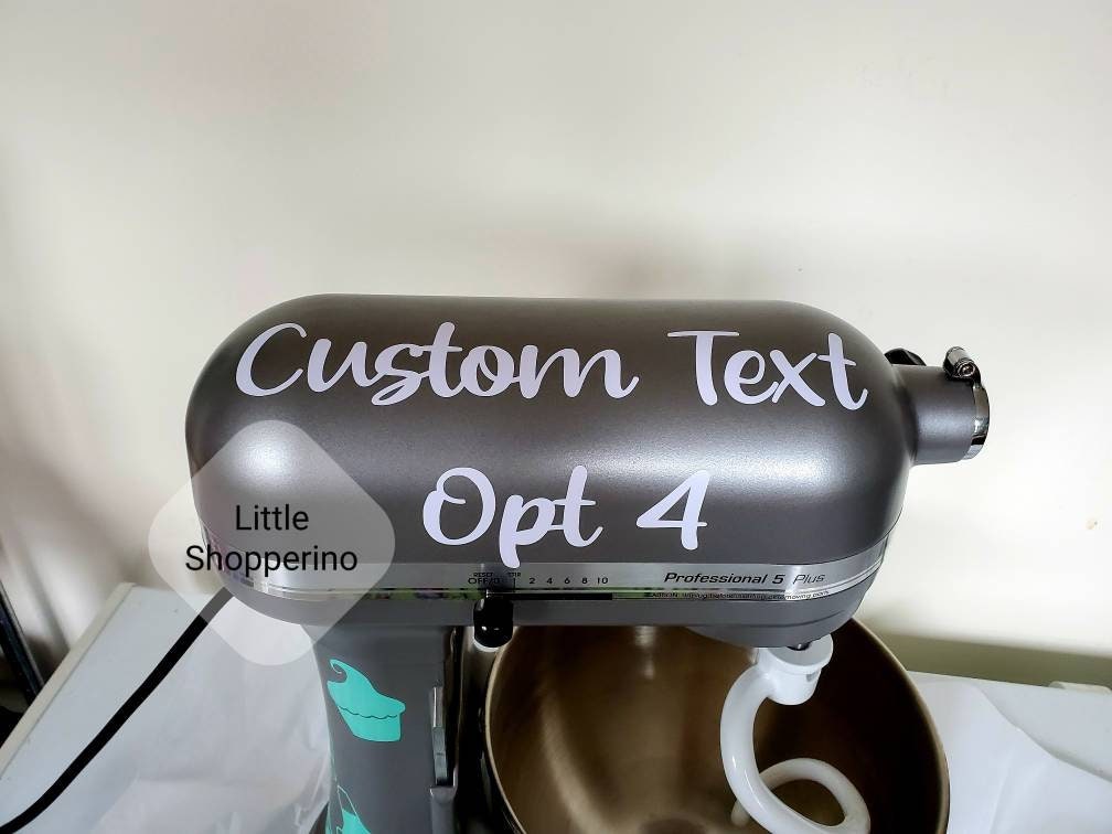 Create Your Own Custom Decal Personalized Kitchen Mixer Decal | Etsy