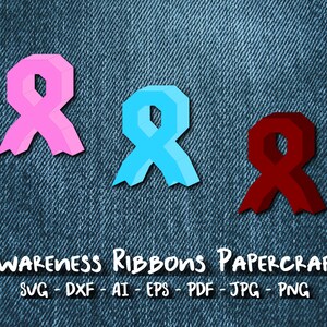 Awareness Ribbon SVG, 3D Papercraft DIY, Cancer Ribbons Svg, Cutting ...