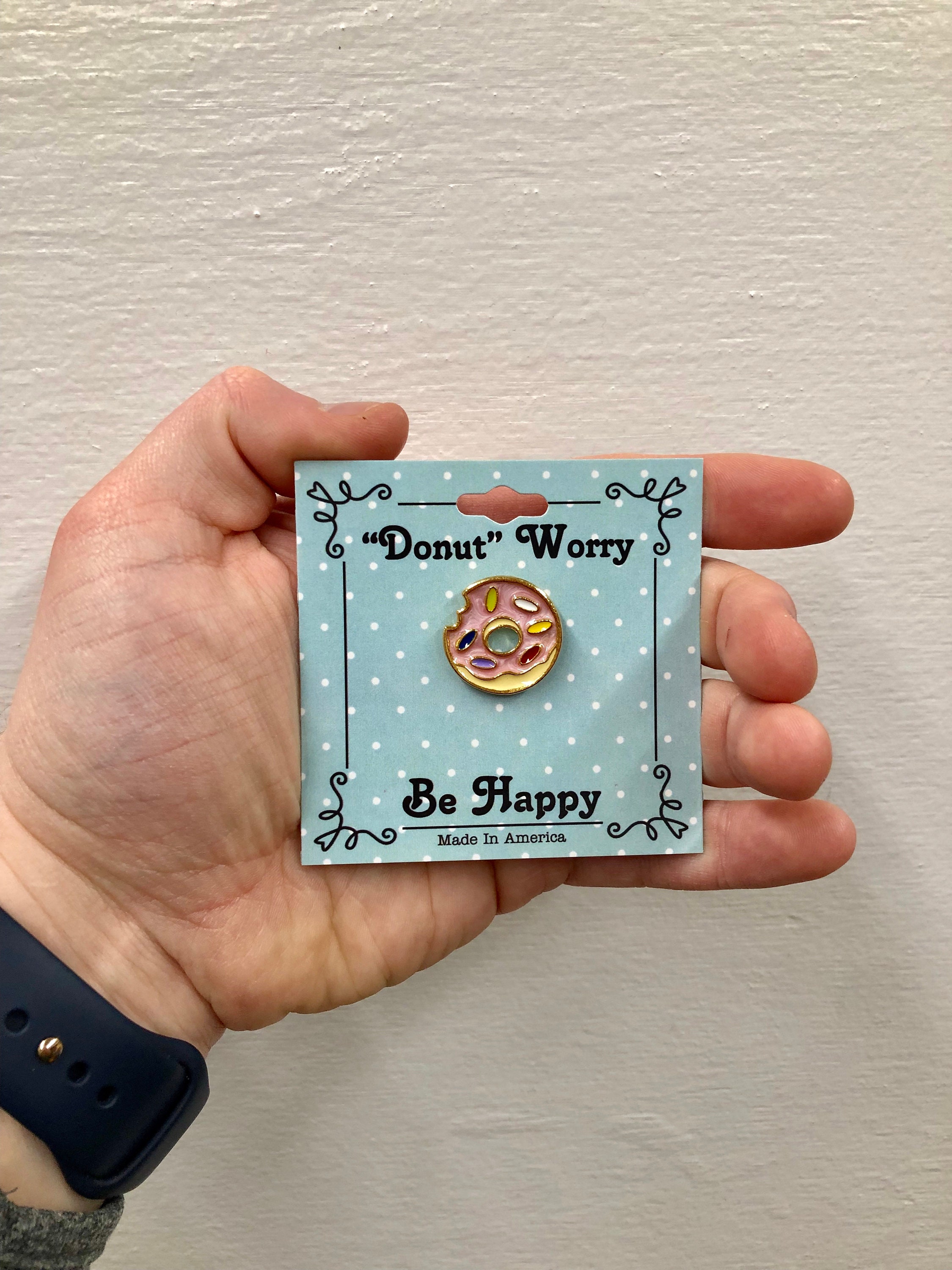 Doughnut Enamel Epoxy Pin Donut Donuts Doughnuts Donut Worry - Etsy