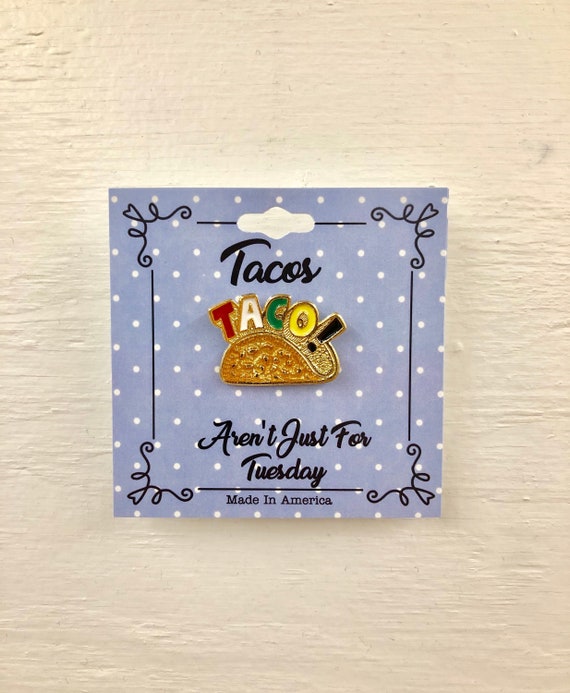 Taco Enamel Pin Taco Tuesday Personalized Gift - Etsy