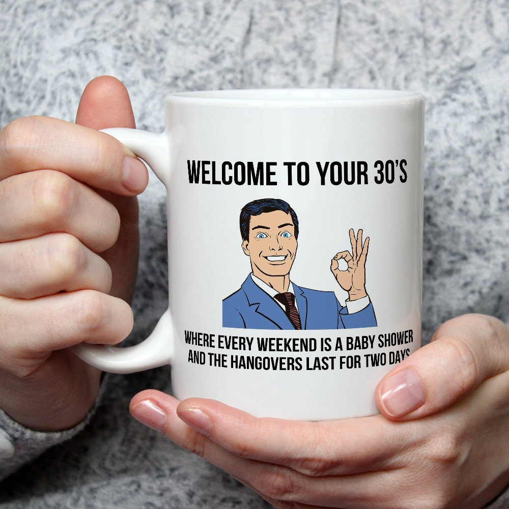 Welcome to Your 30s 30th Birthday Mug 30th Birthday Gift - Etsy