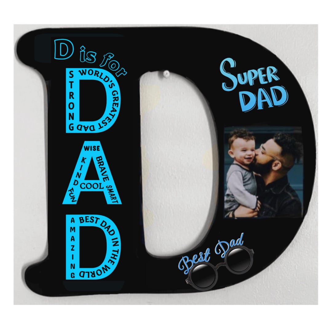 Personalized Photo Wood Letter D is for Dad Father’s Day Keepsake Gift ...