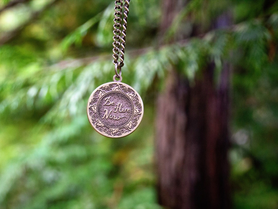 Be Here Now Necklace — Mindfulness Meditation Gift, Present Moment ...