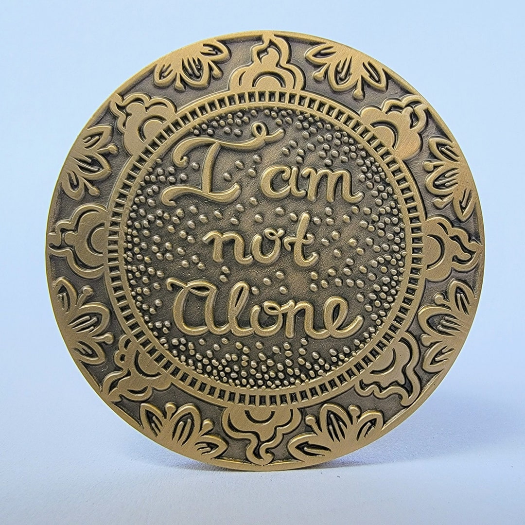 I Am Not Alone Mantra Medallion - Meditation Mindfulness Positive ...