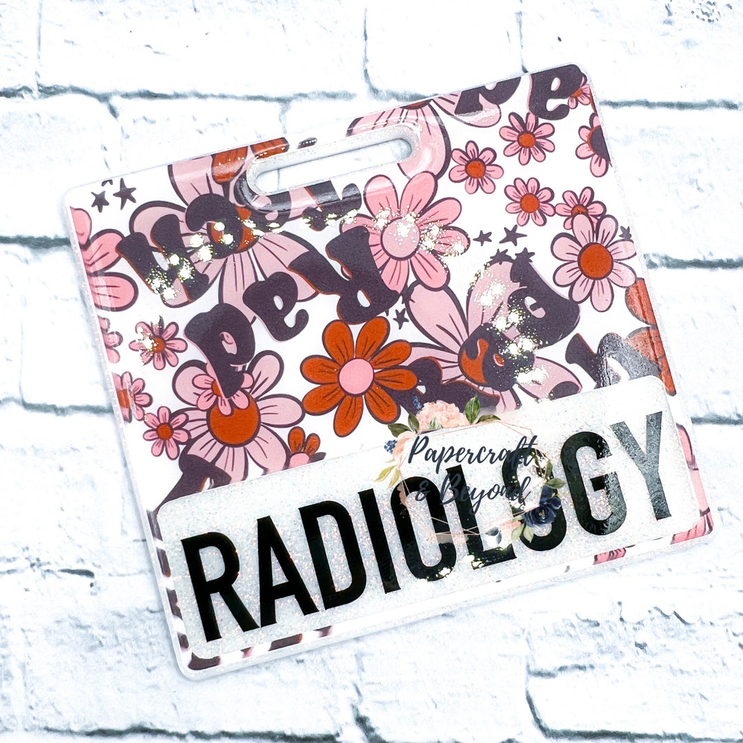 Rad Tech Flower Badge Buddy, Radiology Badge Buddy, Mri Tech Ct Tech ...