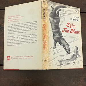 Syla, the Mink Book by Ewan Clarkson, 1968 Hardcover Book, Drawings by ...