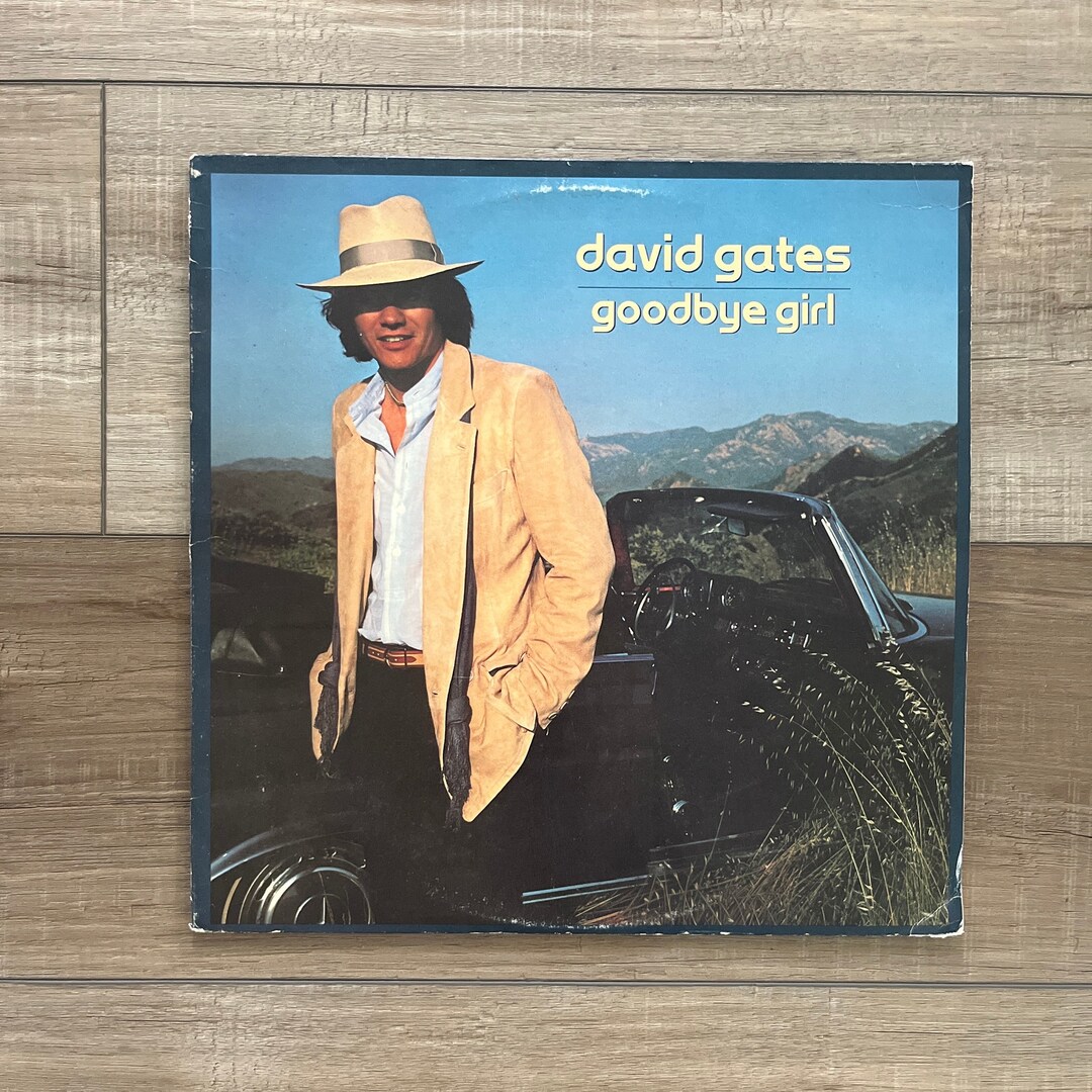 David Gates Goodbye Girl Album, 1978 David Gates Album, Vintage Vinyl ...