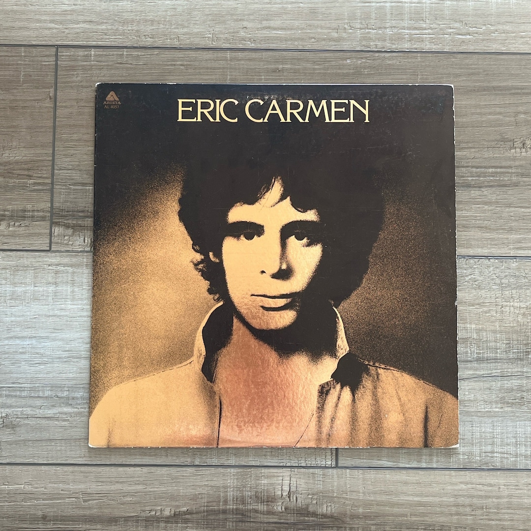 Eric Carmen Album, 1975 Self Titled Record, All by Myself, Eric Carmen ...